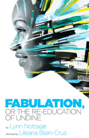 Fabulation, or The Re-Education of Undine Tickets | Broadway.com