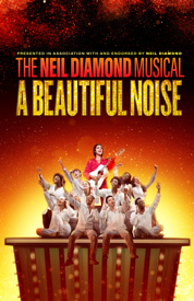 A Beautiful Noise, The Neil Diamond Musical - Broadway | Tickets ...