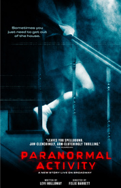 Paranormal Activity: A New Story Live on Broadway on Broadway Tickets ...