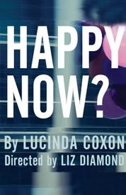 Happy Now? Tickets | Broadway.com