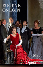 Metropolitan Opera: Eugene Onegin - Opera | Story | Broadway.com
